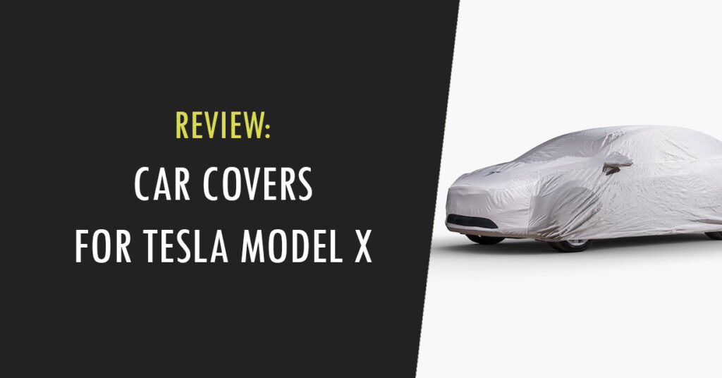 Best Tesla Model X Car Covers with Charging Port | TeslaThunder - Tesla ...